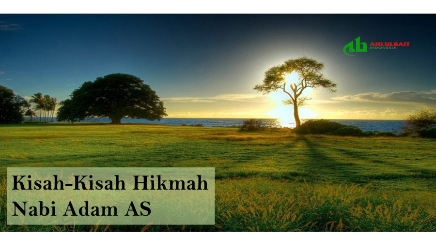 Kisah Nabi Adam as - Ahlulbait Indonesia
